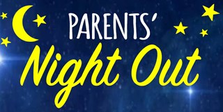 Parents' Night Out - Special Events - Events | Huntley Park District